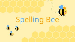 Spelling Bee for Grade 1 as powerpoint!!! | PPTX