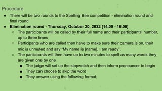 Spelling Bee Rules and Regulations-Great Fair 2022.pptx