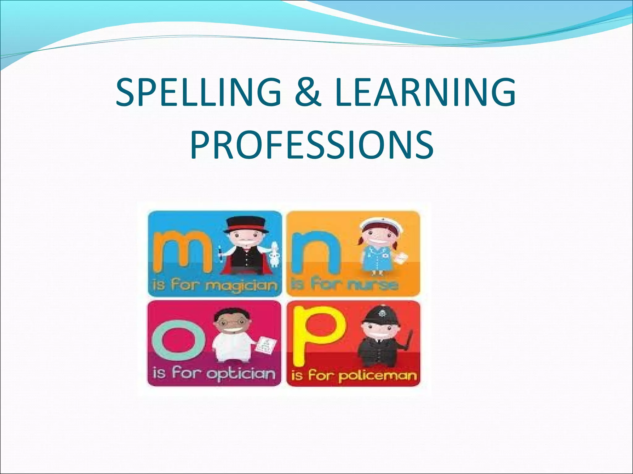 Spelling & Learning | PPT