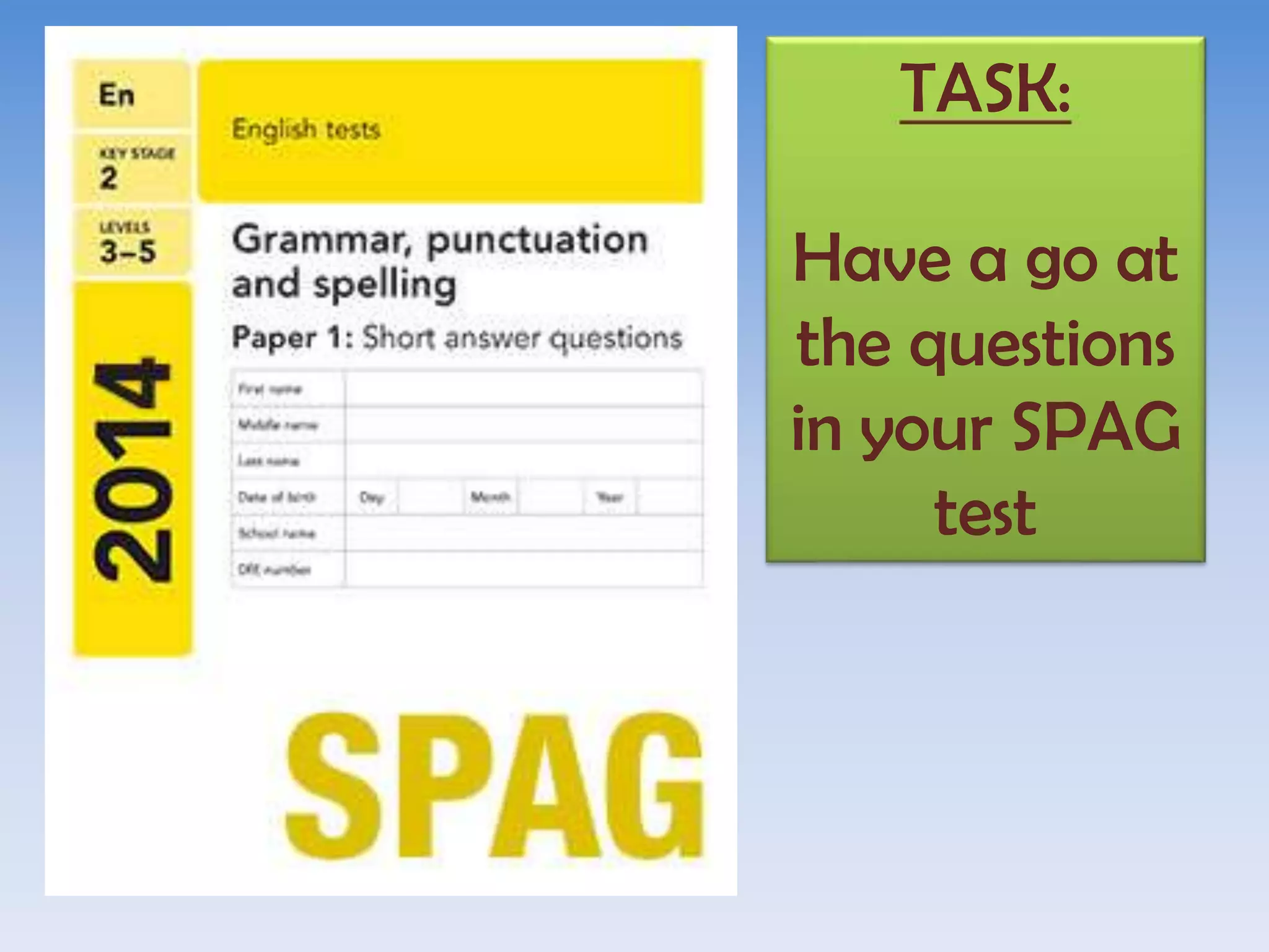 Spelling, punctuation and grammar | PPTX