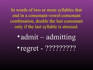 Spelling rules | PPT