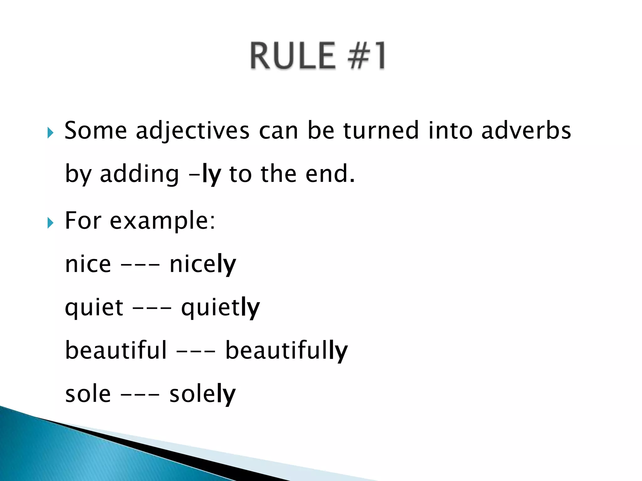 Spelling rules for adverb | PPTX