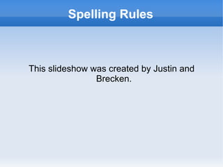 Spelling rules slide | ODP