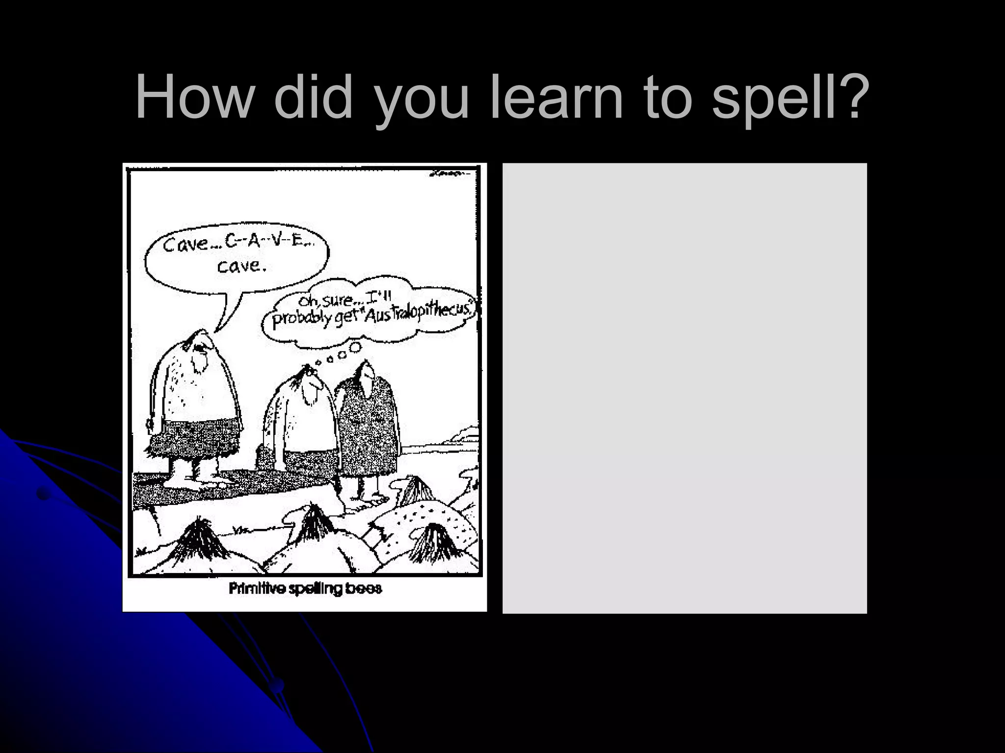 Spelling Tests And Spelling Pests | PPT | Educational Assessment ...