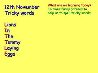 Spelling Tricky Words | PPT