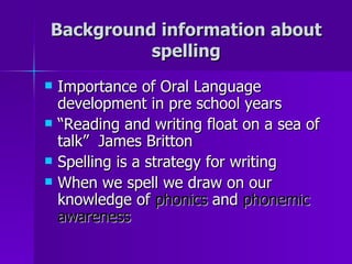 Spelling workshop powerpoint | PPT
