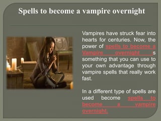 Spells to become a vampire overnight1 | PPTX