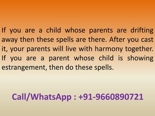 Spells to mend a broken family | PPT
