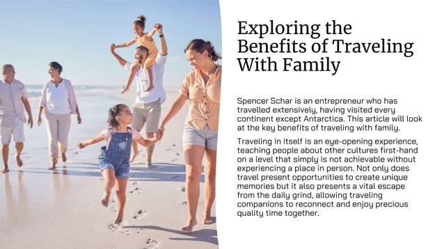 Spencer Schar - Exploring the Benefits of Traveling With Family | PPT