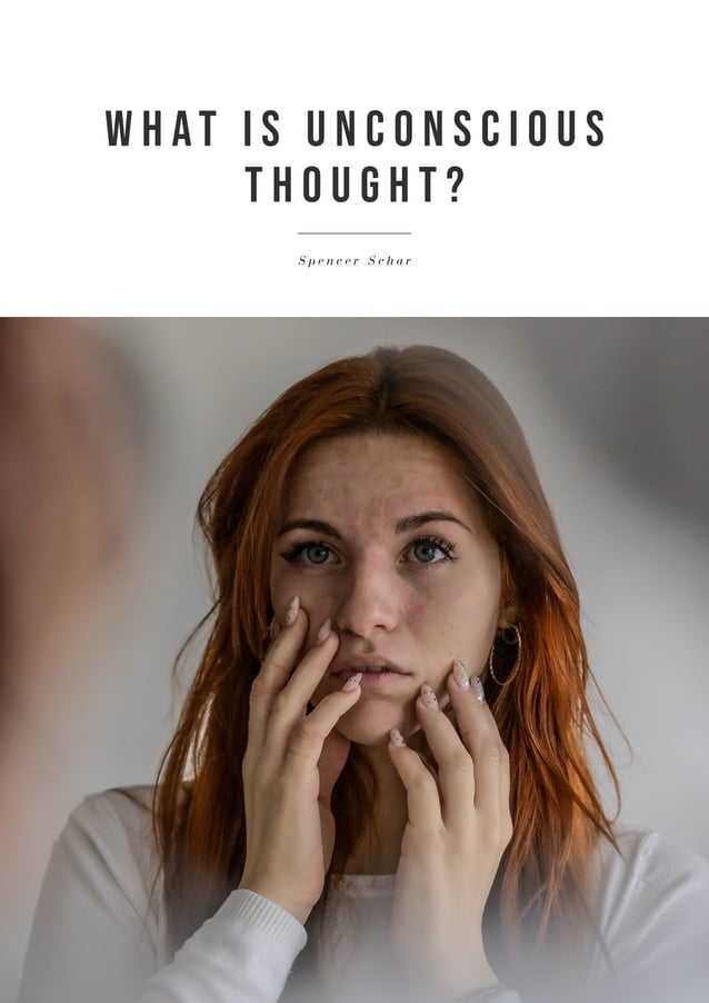 What Is Unconscious Thought? | PDF