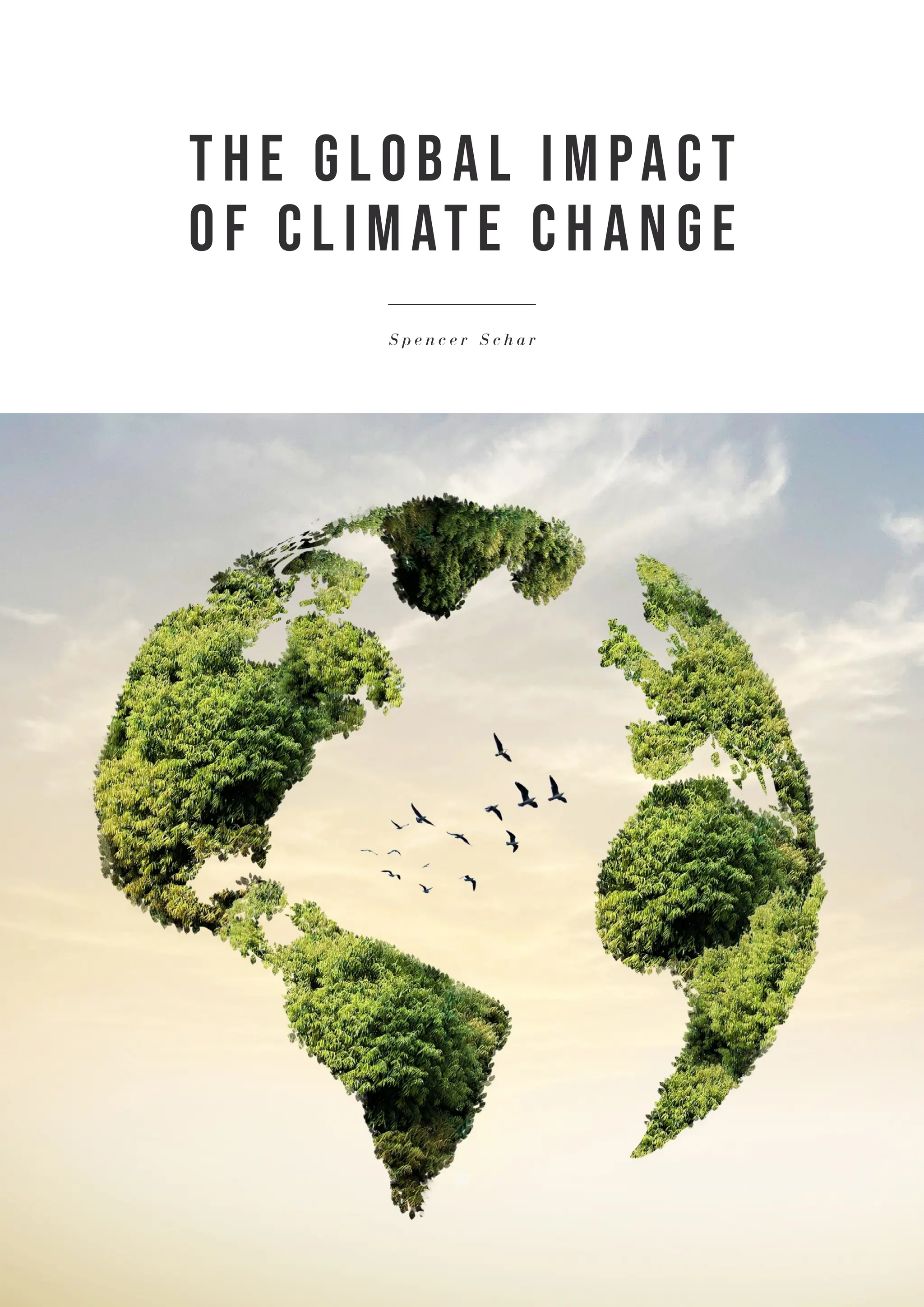 The Global Impact of Climate Change | PDF