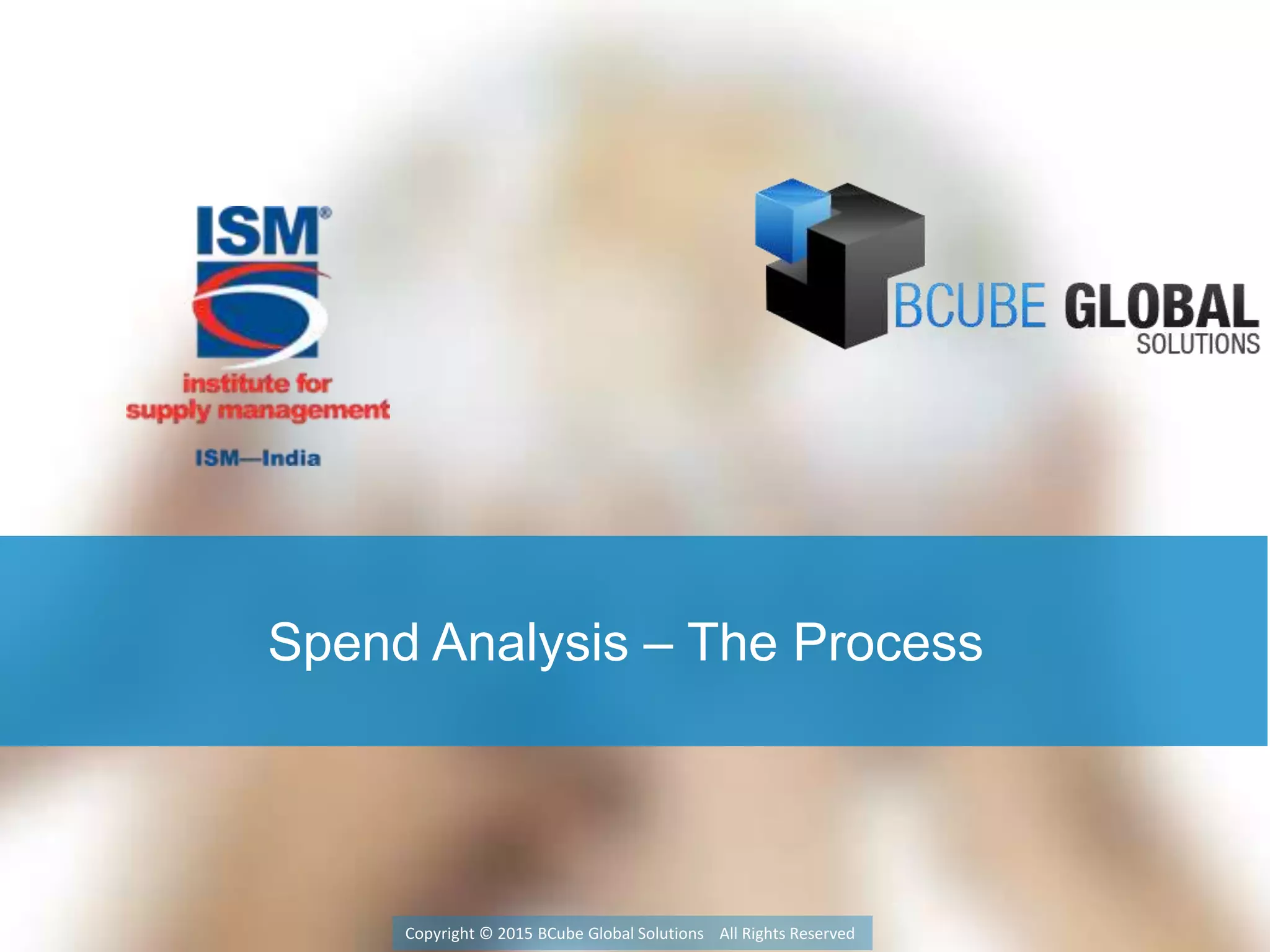Spend Analysis - Process, Methodology | PPTX