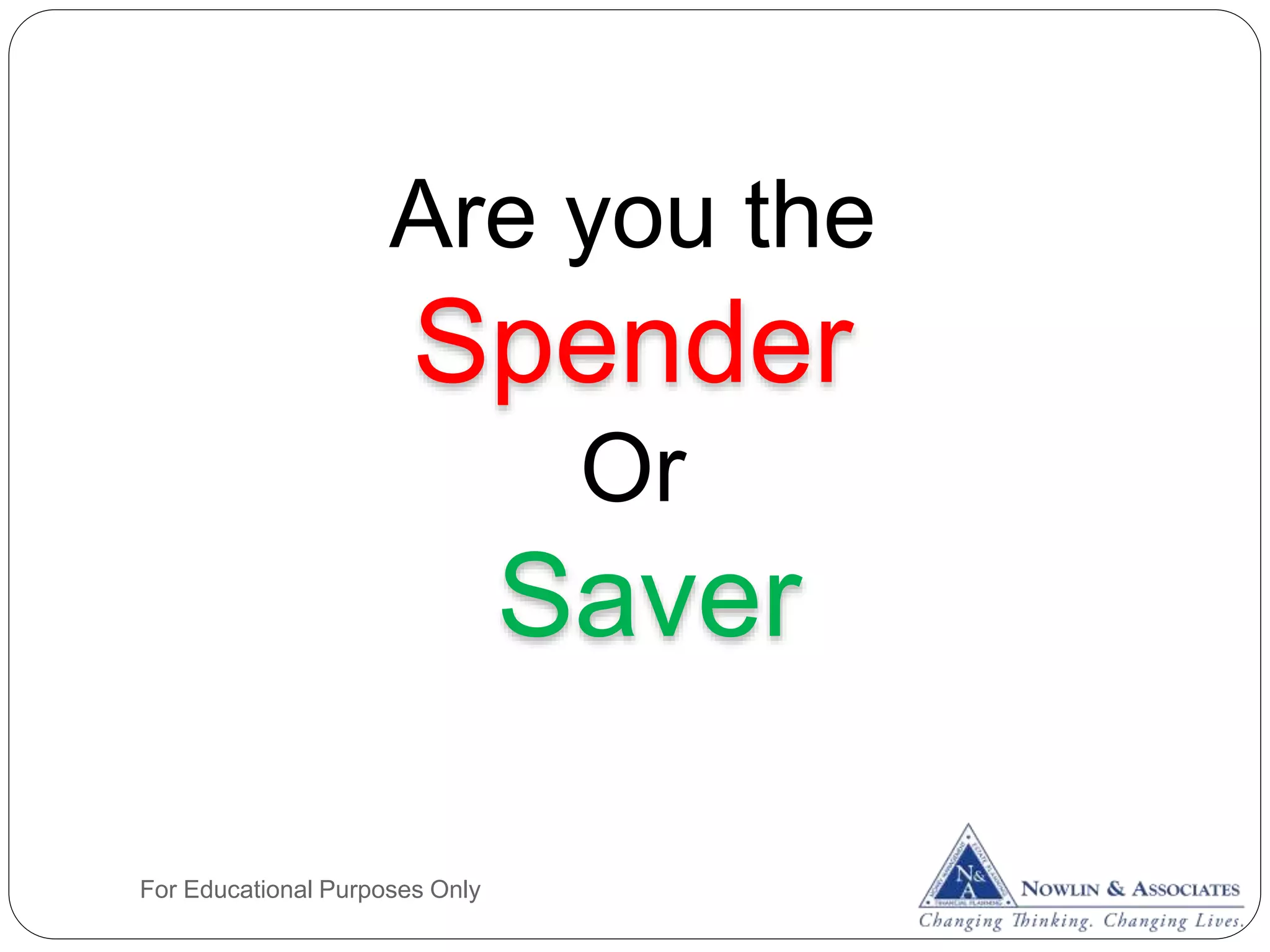 Spender vs. Saver | PPT