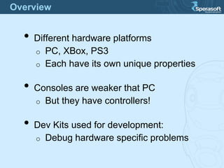 Console Development in 15 minutes | PPT