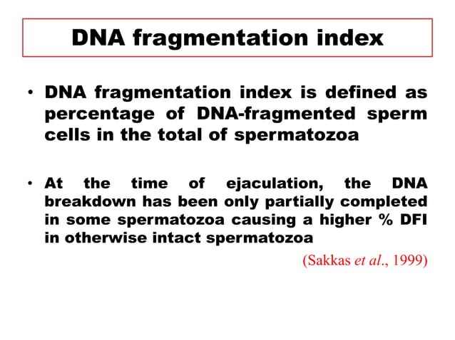 Sperm DNA fragmentation, Mechanism of origin and its effect on ...