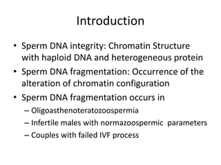 Sperm dna fragmentation in assisted reproductive technology | PPTX