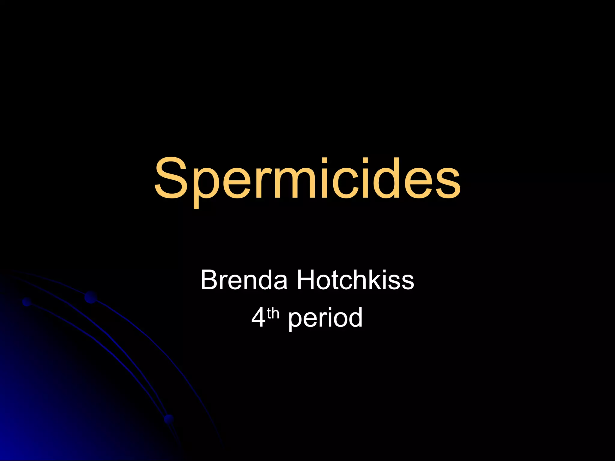 Spermicides | PPT
