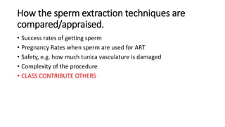 Sperm retrieval techniques | PPTX