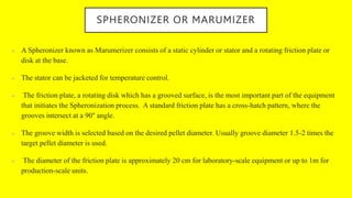 SPHERONIZERS AND MARUMERISERS | PPTX