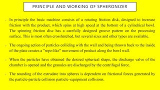 SPHERONIZERS AND MARUMERISERS | PPTX