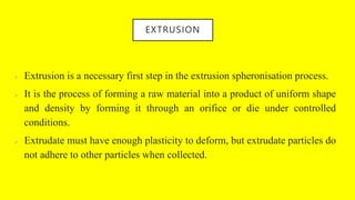 SPHERONIZERS AND MARUMERISERS | PPTX