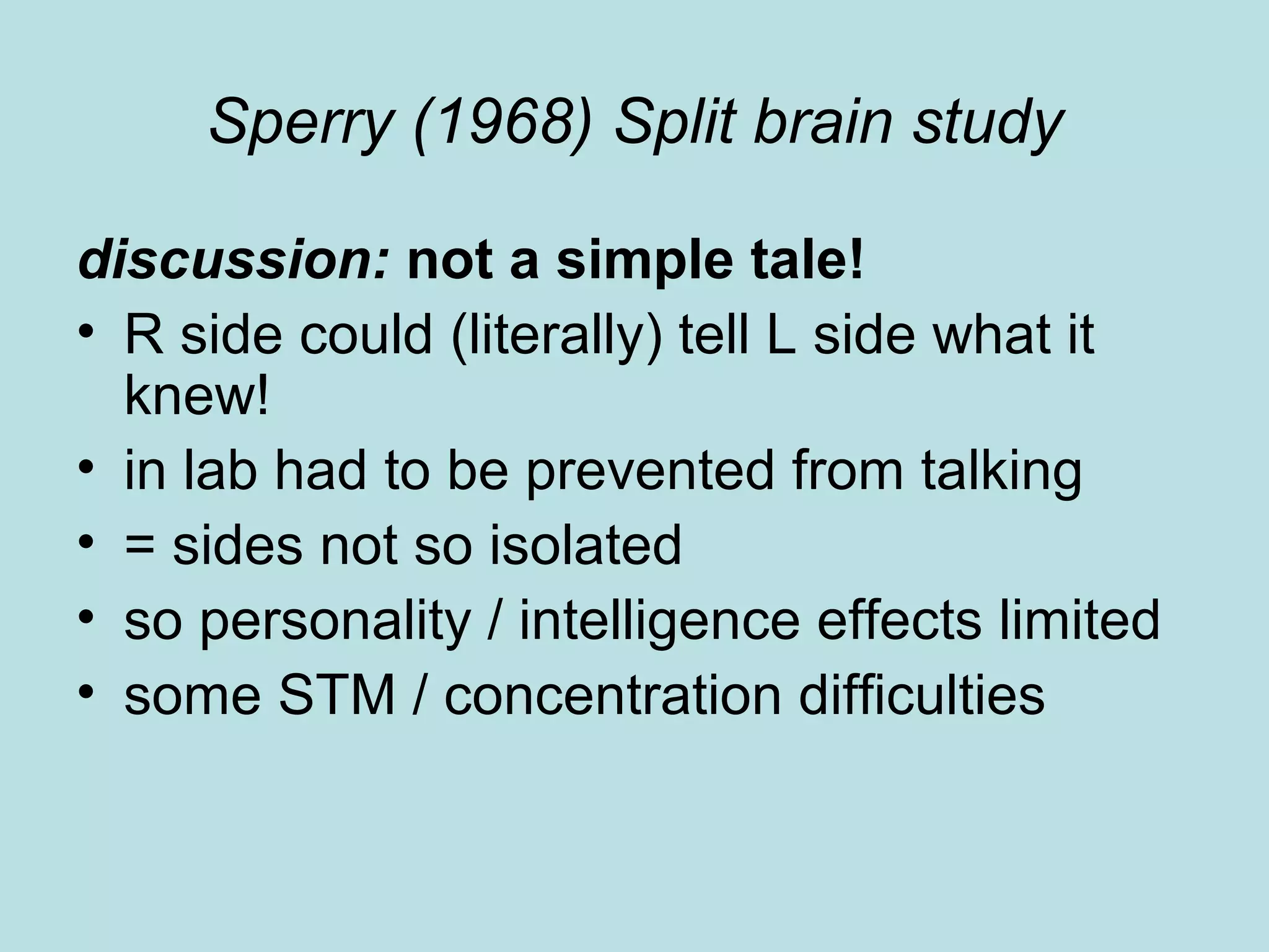 Sperry (1968) split brain study | PPT