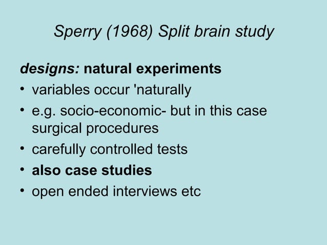 Sperry (1968) split brain study | PPT