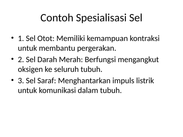 Spesialisasi_dan_Diferensiasi_....Sel.ppt