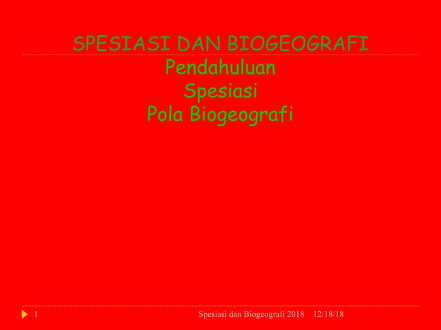 Spesiasi dan biogeografi | PPT