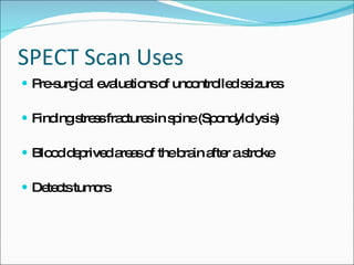 SPECT/PET Scans | PPT