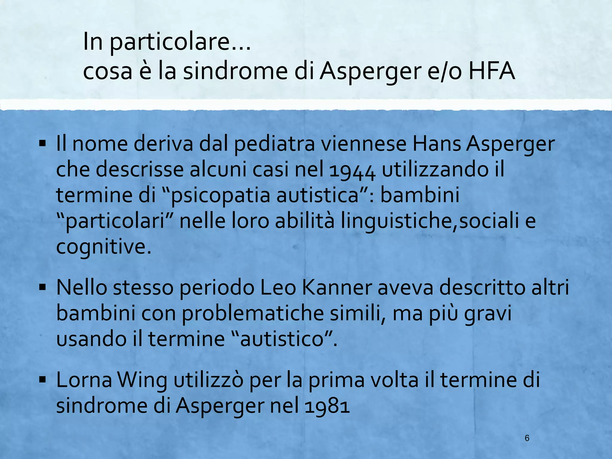 Spettro autistico e sindrome di asperger | PPTX