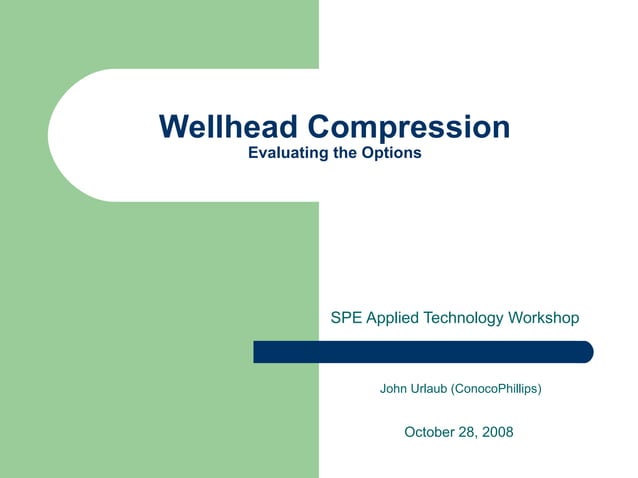 Spe Wellhead Compression | PPT