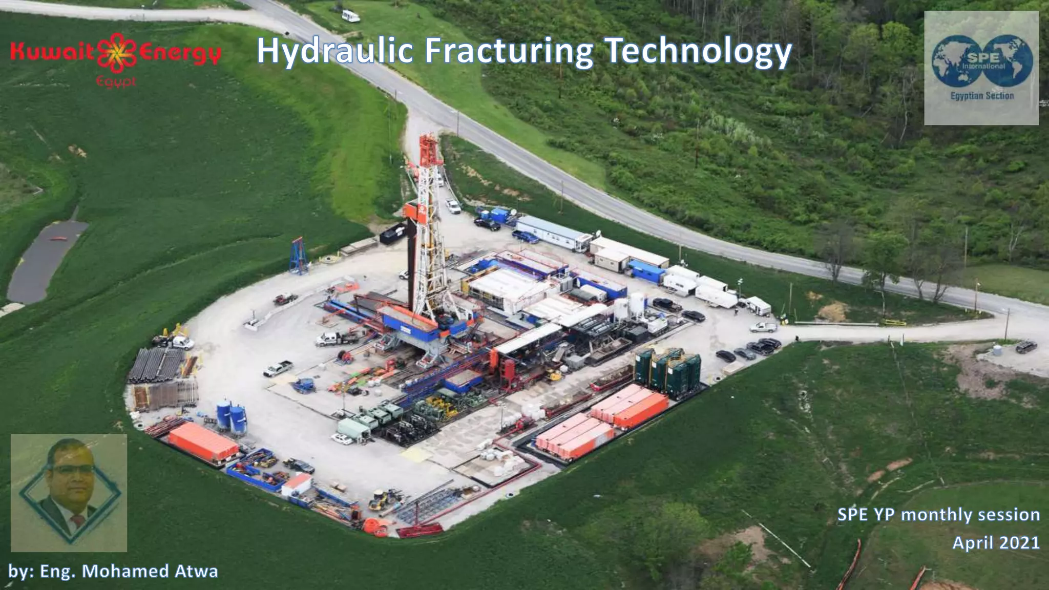 Spe yp monthly session hydraulic fracturing technology - april 2021 | PPTX