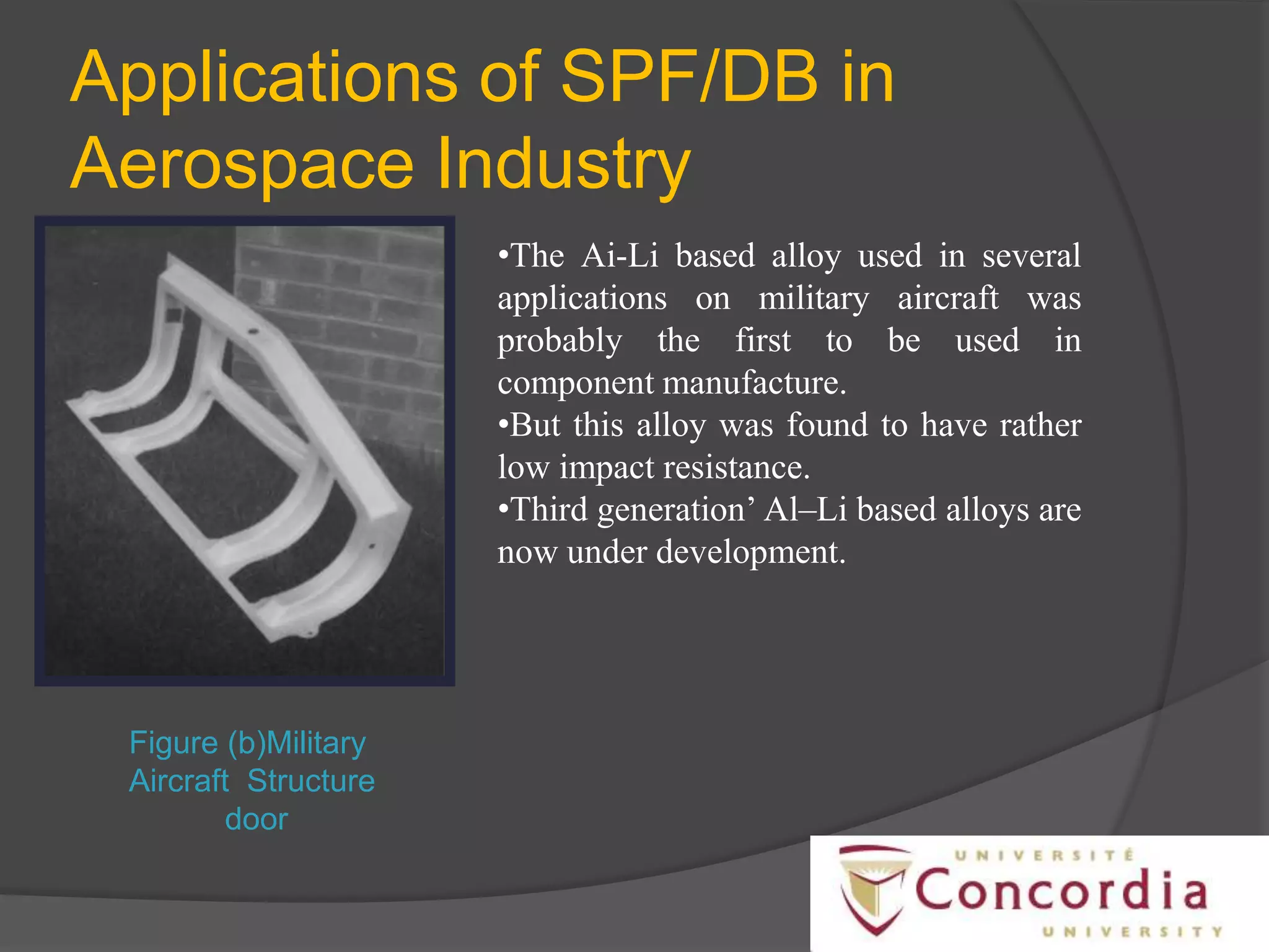 Super plastic Forming and Diffusion bonding in Aerospace industries | PPTX