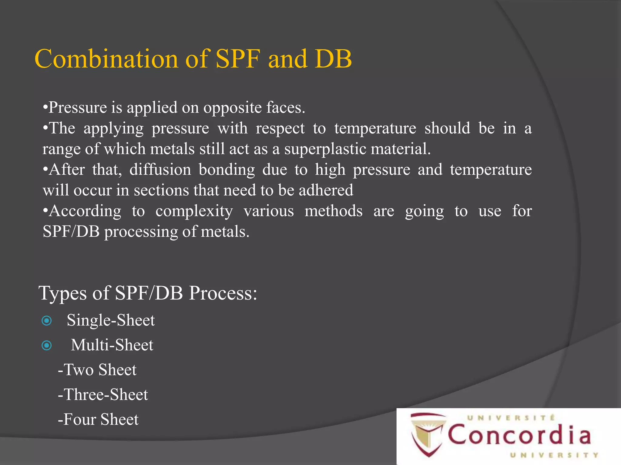 Super plastic Forming and Diffusion bonding in Aerospace industries | PPTX