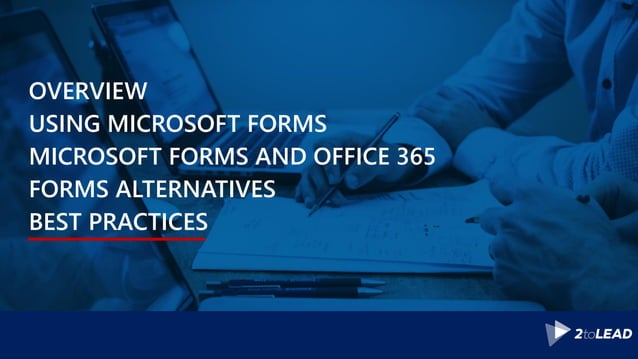 Introducing Microsoft Forms - A New App for your Business Process Toolbox | PPT