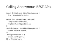 Leveraging APIs from SharePoint Framework solutions | PPT