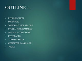 SYSTEM SOFTWARE | PPT