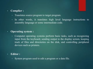 SYSTEM SOFTWARE | PPT