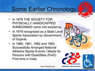 The Society For Physically Handicapped, Ahmedabad - History | PPT