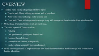 Solar thermal walls (Trombe ,water and trans walls) | PPTX