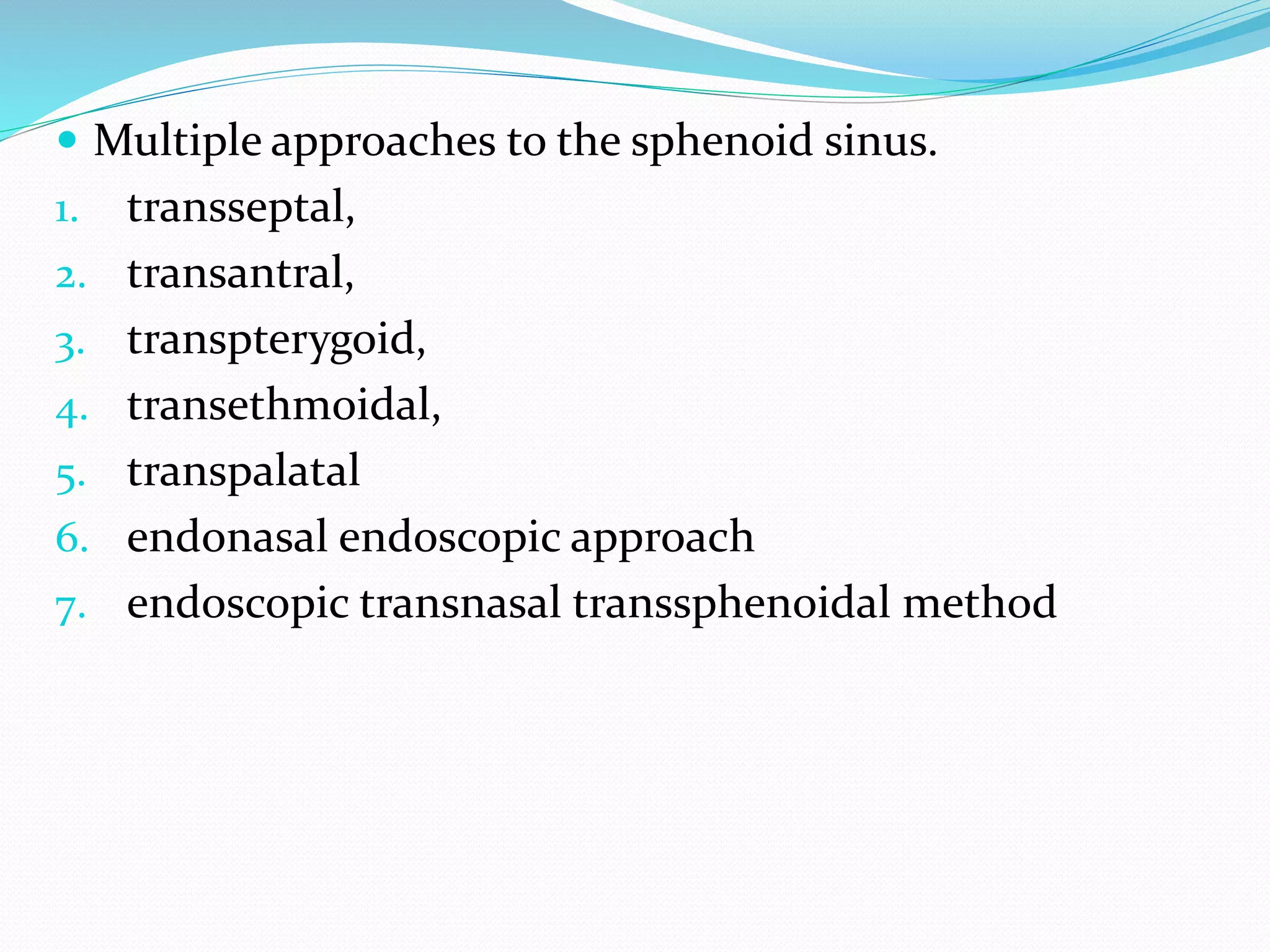 Sphenoid sinus and optic nerve | PPTX