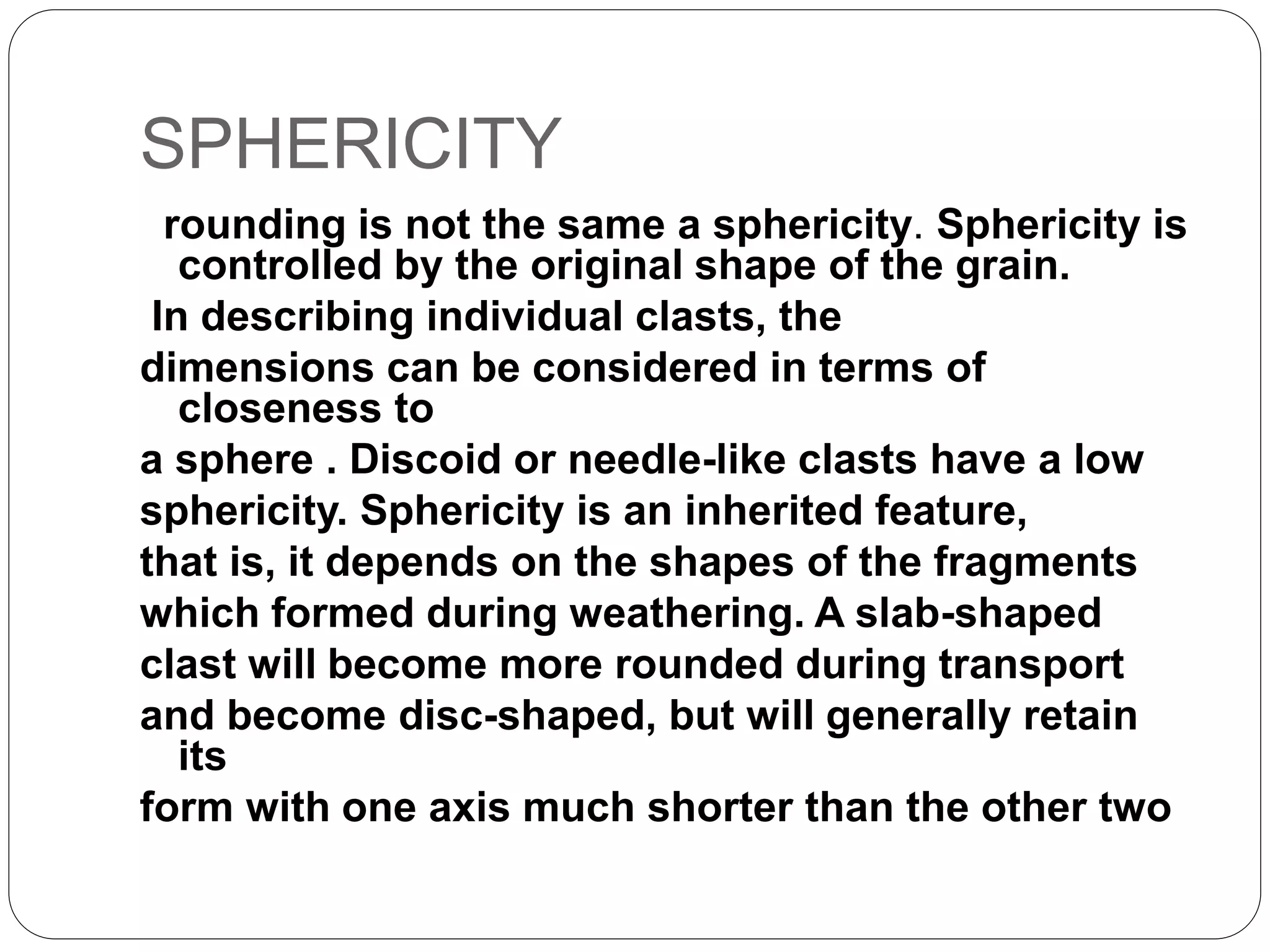 Spherecity and roundness | PPTX