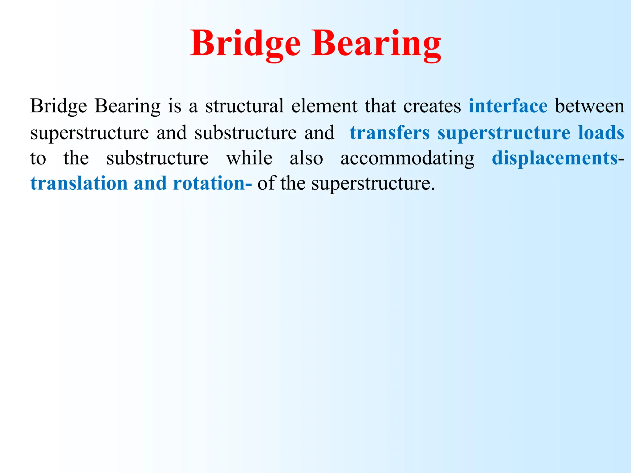 Spherical & Cylindrical Bridge Bearing presentation | PPTX