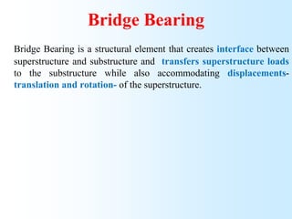 Spherical & Cylindrical Bridge Bearing presentation | PPTX