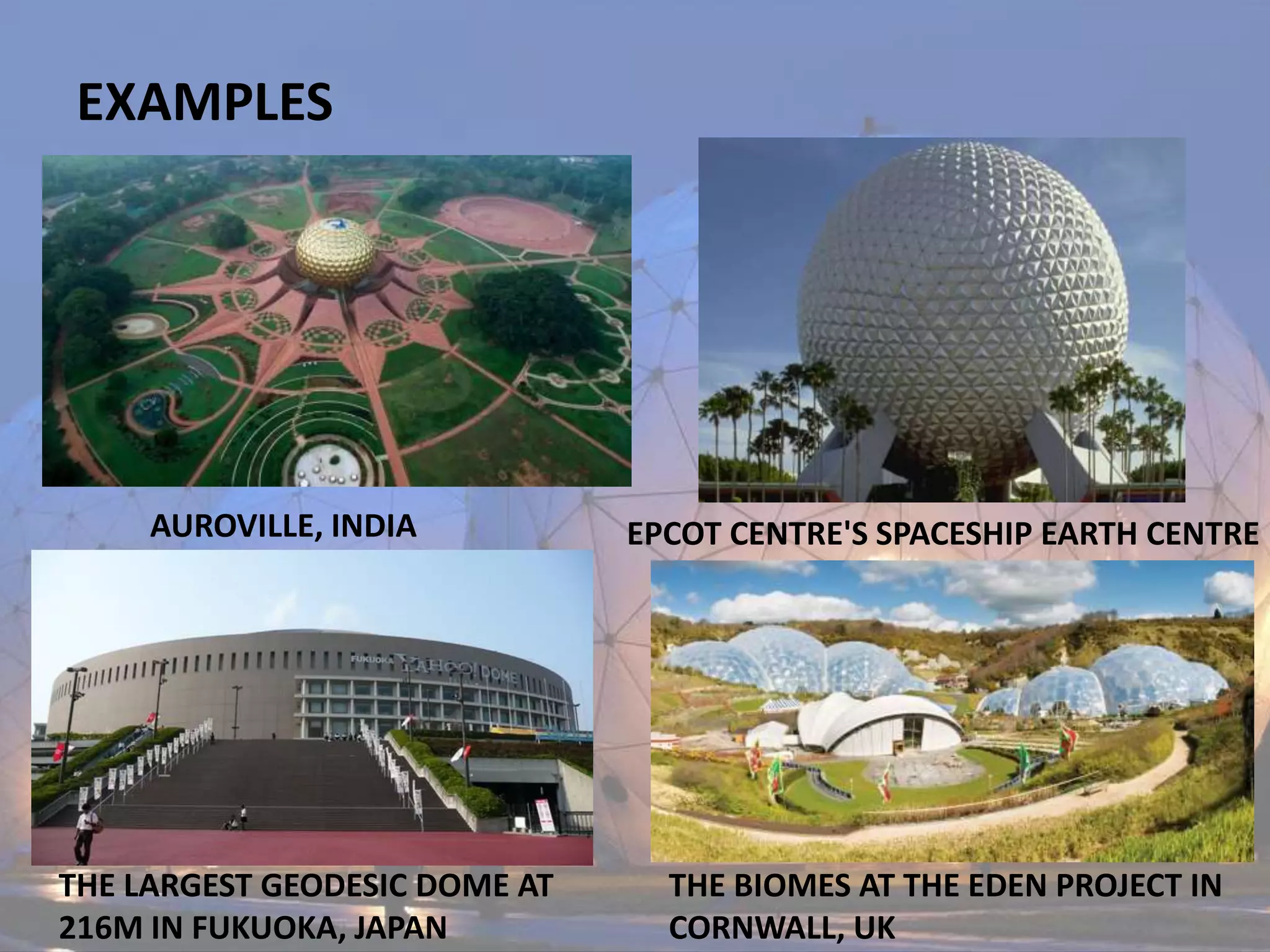 Spherical or geodesic dome | PPTX
