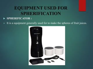 Spherification | PPTX