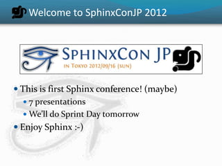 Life with Sphinx 2012 #sphinxconjp | PPT