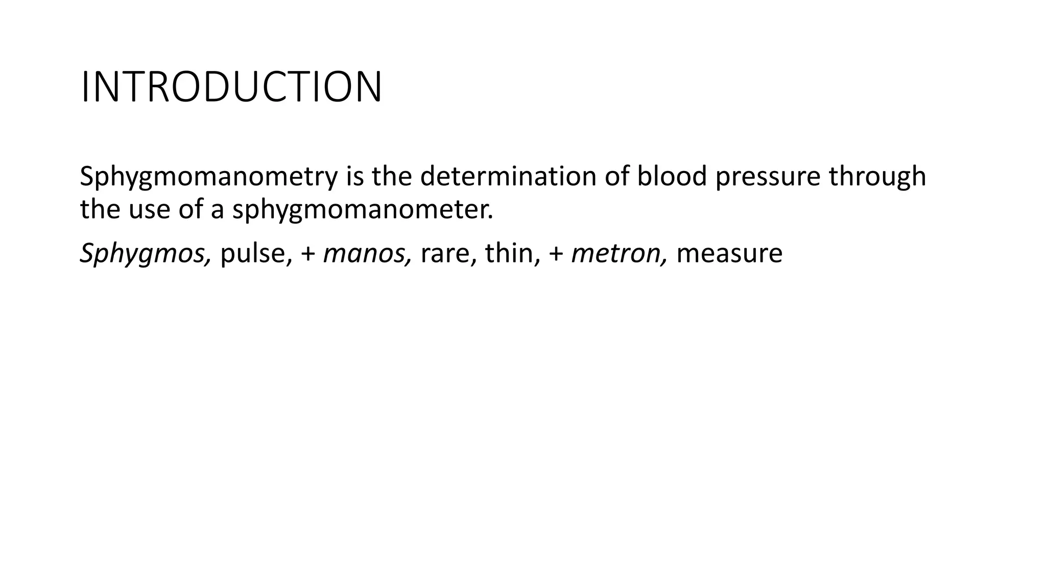SPHYGMOMANOMETRY.pptx