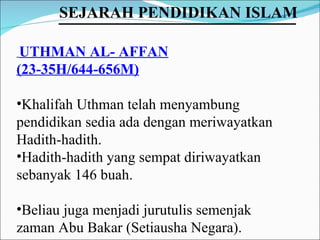 Spi1 pendidikan zamankhulafarasyidin | PPT